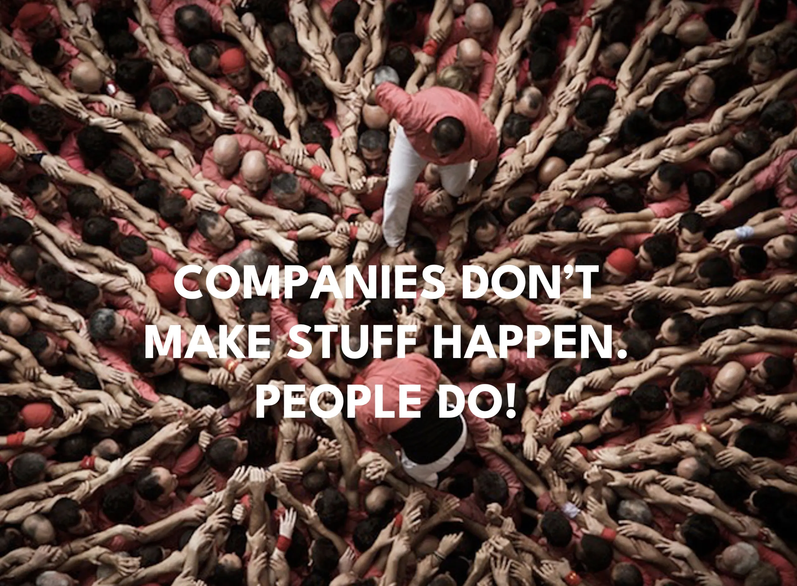 PEOPLE MAKE THINGS HAPPEN! - The Brand Guy